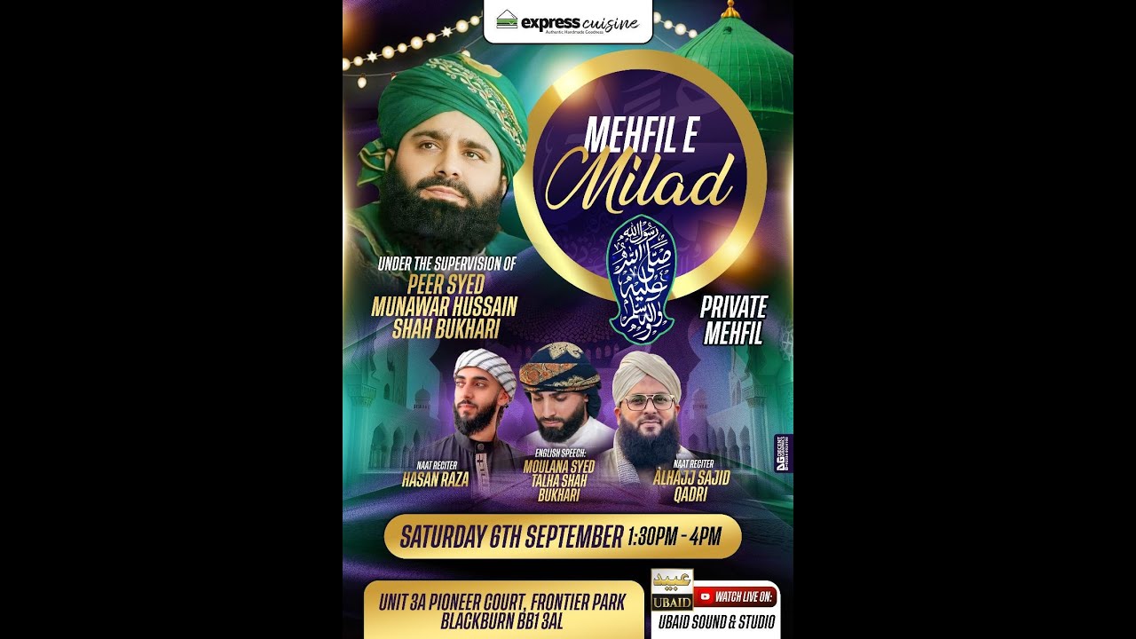 Express Cuisine/Halal Kitchen Annual Mehfil Milad 2025 - YouTube