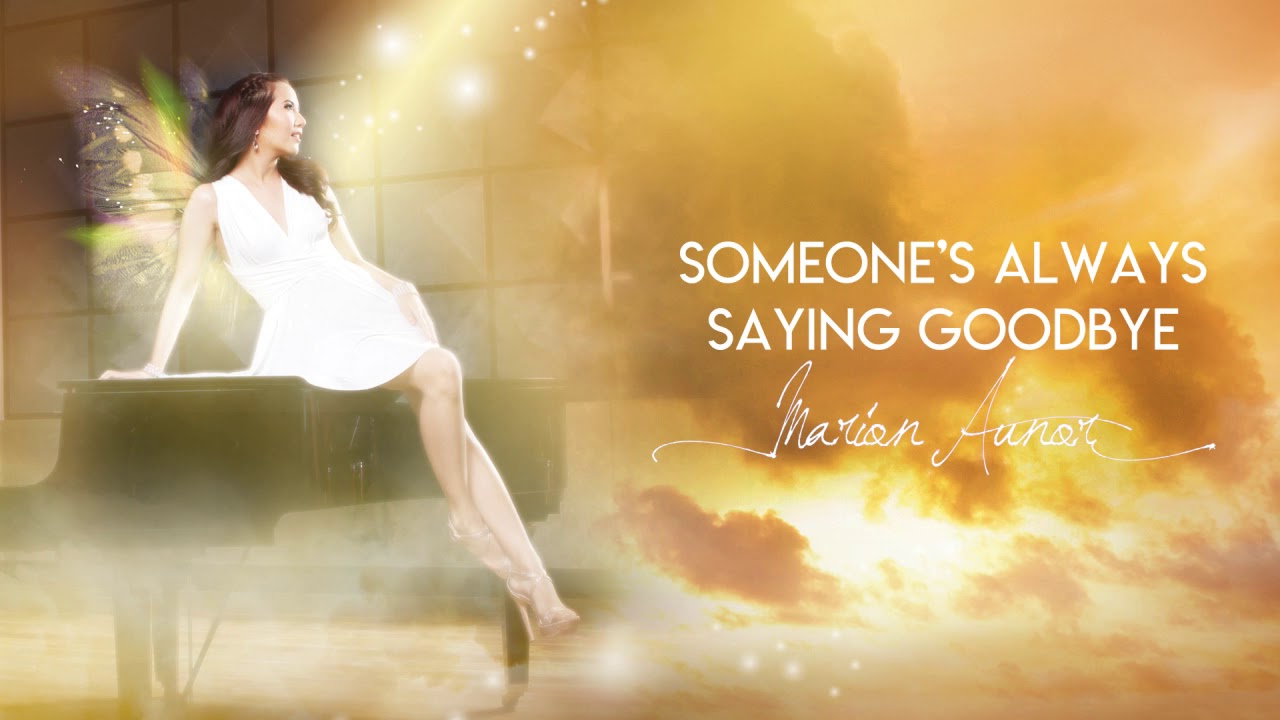 Marion Aunor - Someone's Always Saying Goodbye (Audio) 🎵 | Marion Aunor ...