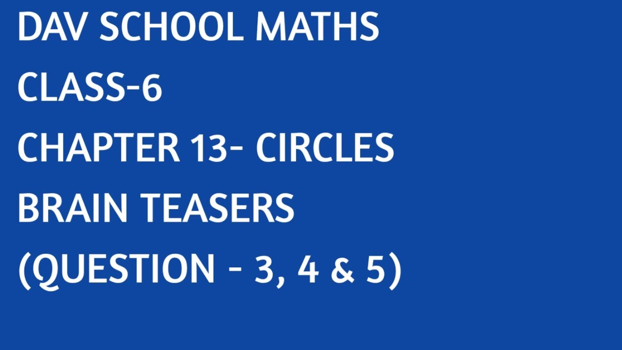 D.A.V. Math|| Class -6 || Circles - YouTube