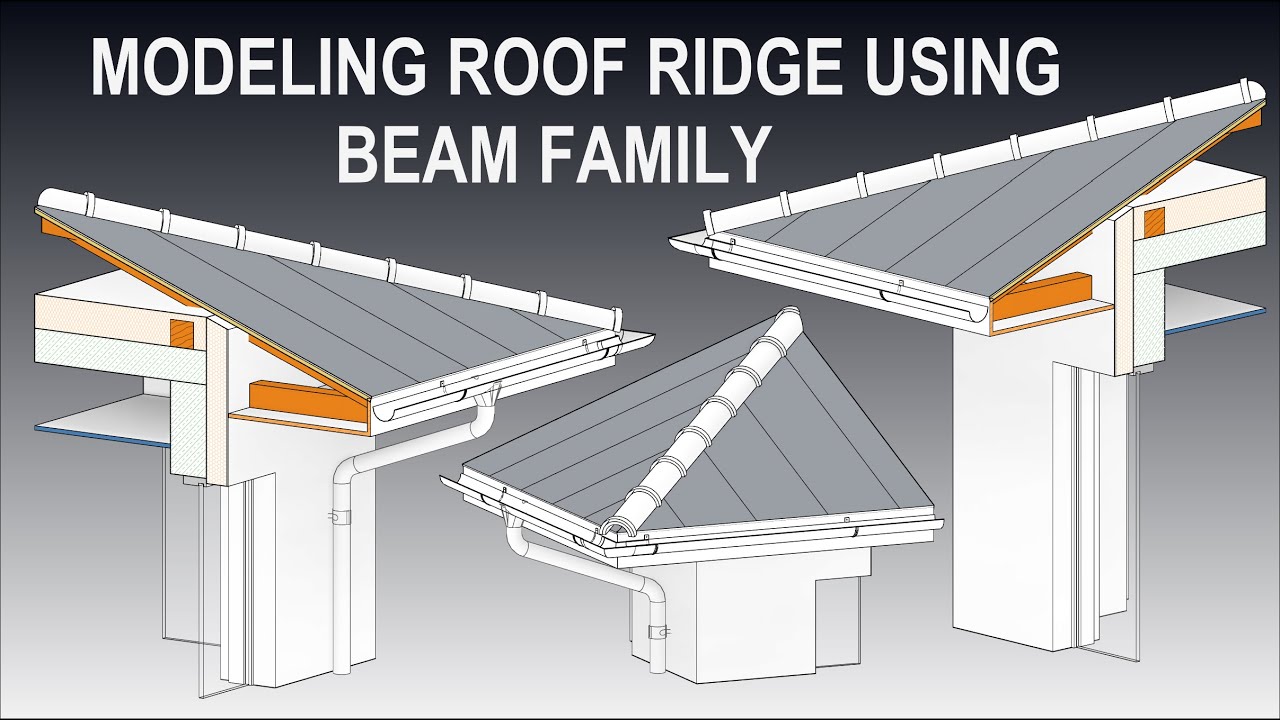 ROOF RIDGE MODELING USING BEAM FAMILY. TWO SIMPLE STEPS ONE CLICK - YouTube