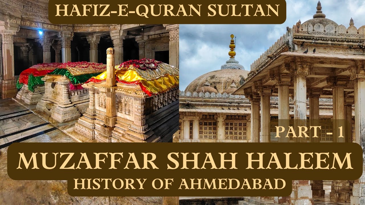 Sultan Muzaffar Shah haleem - Gujarat Sultanate - History of Ahmedabad ...