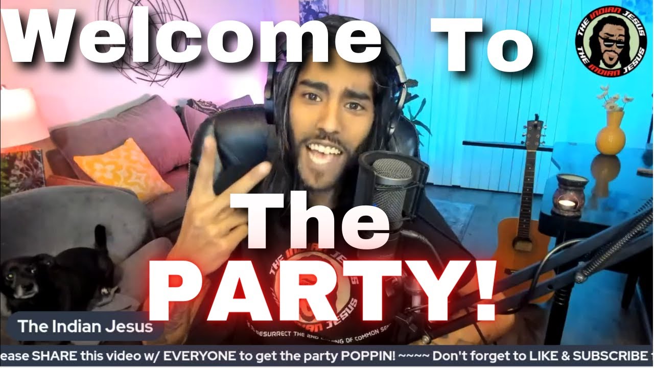 Welcome the The Indian Jesus LIVE Party! || Every MWF 8pm EST! - YouTube
