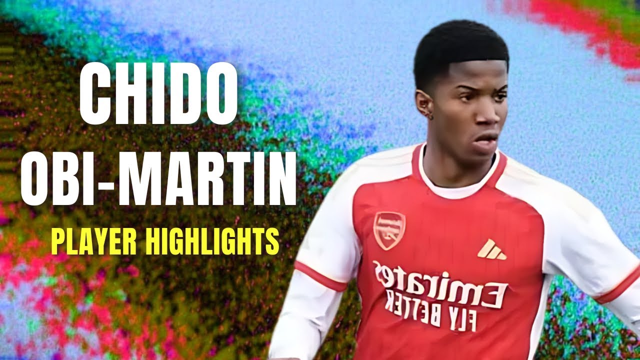 Chido Obi Martin Highlights Skills & Goals - YouTube