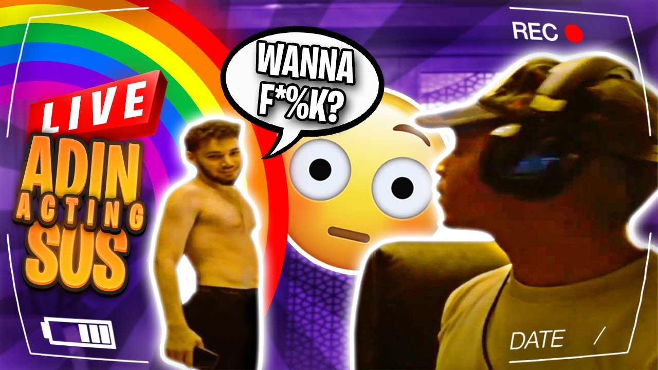 ADIN ROSS ACTING SUS ON MY STREAM I KICKED HIM OUT !!! - YouTube