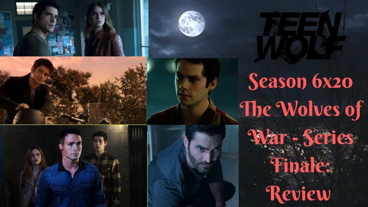 Teen Wolf (MTV) Series Finale "The Wolves of War" Review - YouTube
