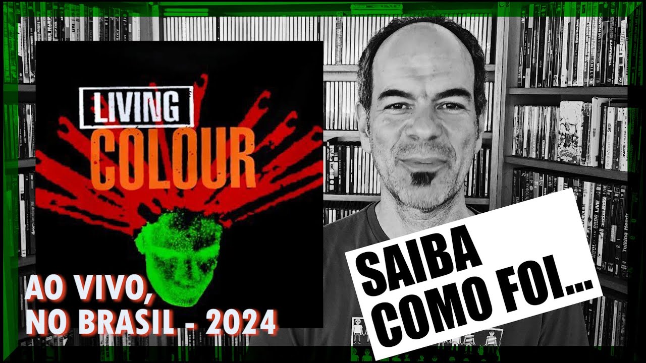 Living Colour, ao vivo, no Brasil (2024) - Saiba como foi! - YouTube