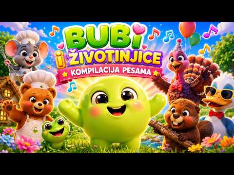 BUBI i Životinjice 🐻🐸🦫🦃 | Dečije pesme sa životinjama |🎵 Kompilacija pesmica za Decu
