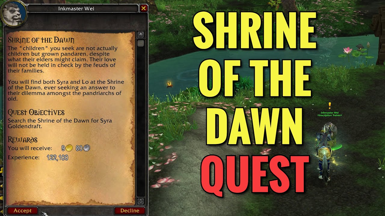 Shrine Of The Dawn Quest (WoW MOP) - YouTube