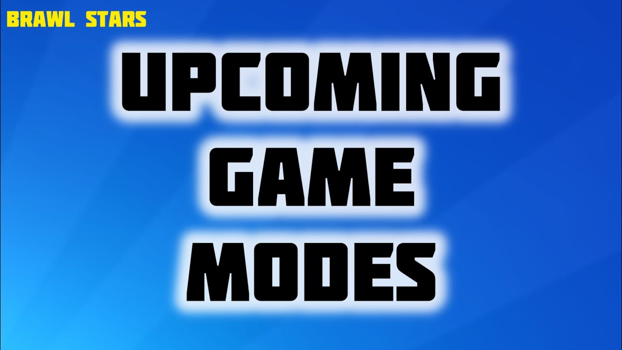 Upcoming Game Modes! - YouTube