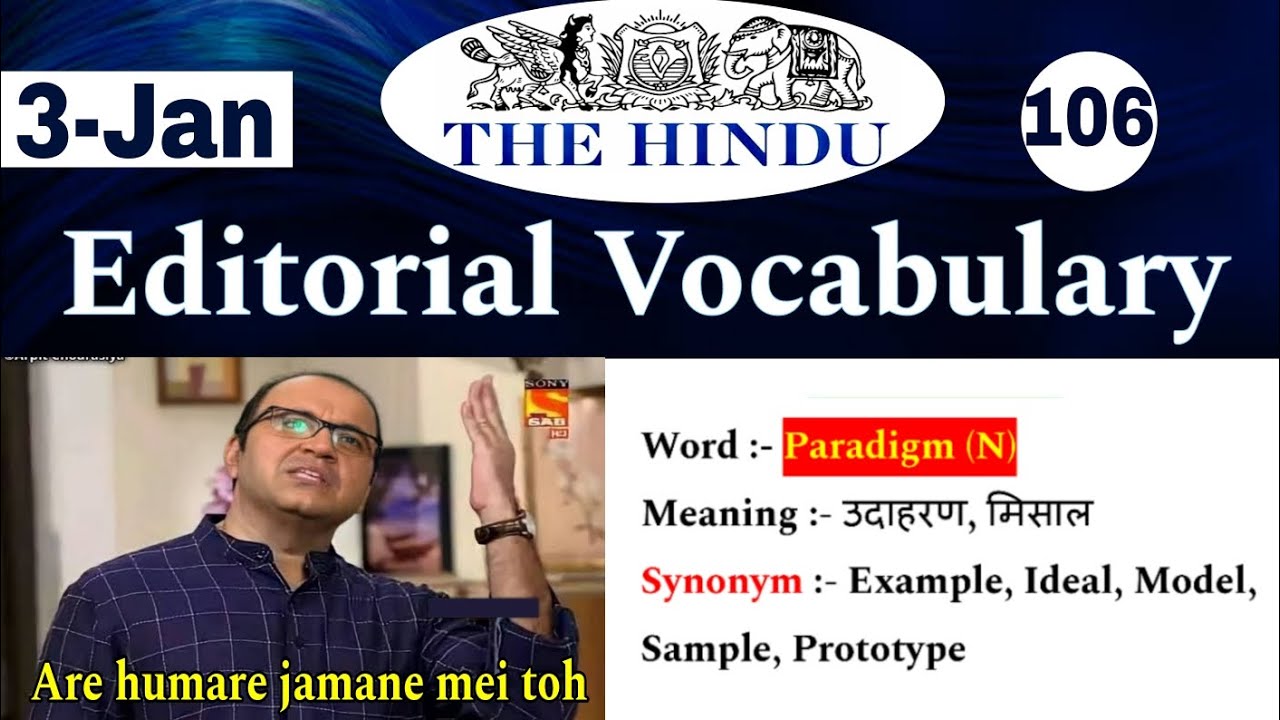 3 Jan | The Hindu Editorial Vocabulary | The Hindu Vocabulary Today ...