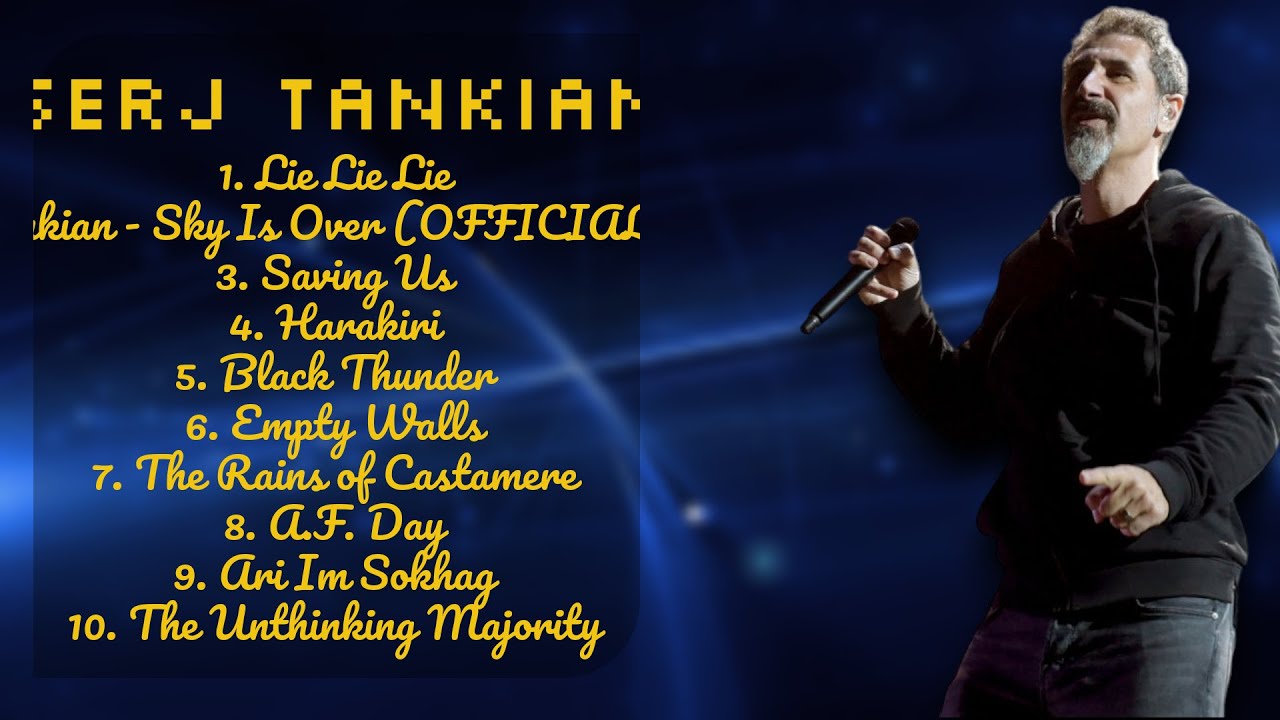 Serj Tankian-Best music hits roundup roundup for 2024-Superior Songs ...