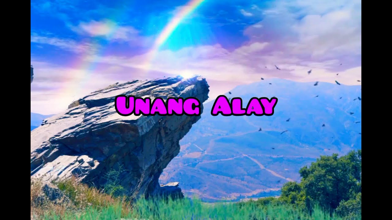 Unang Alay - YouTube