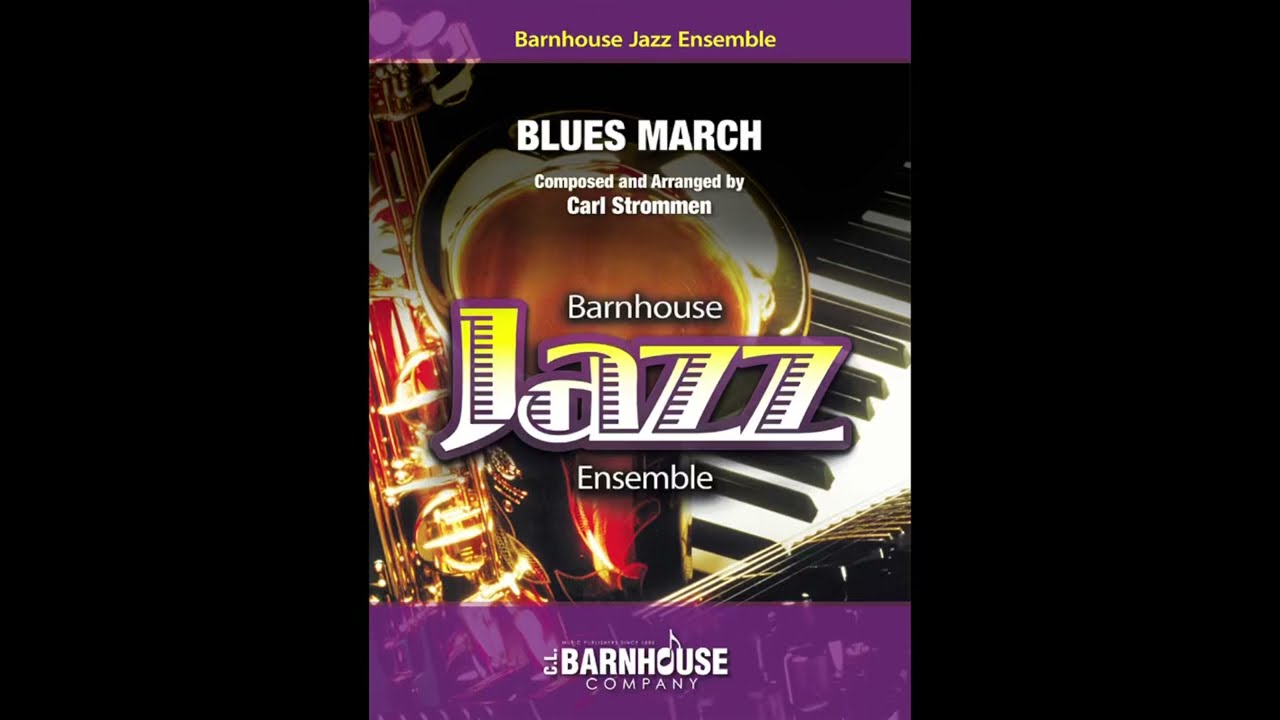 Blues March - Carl Strommen (with Score) - YouTube