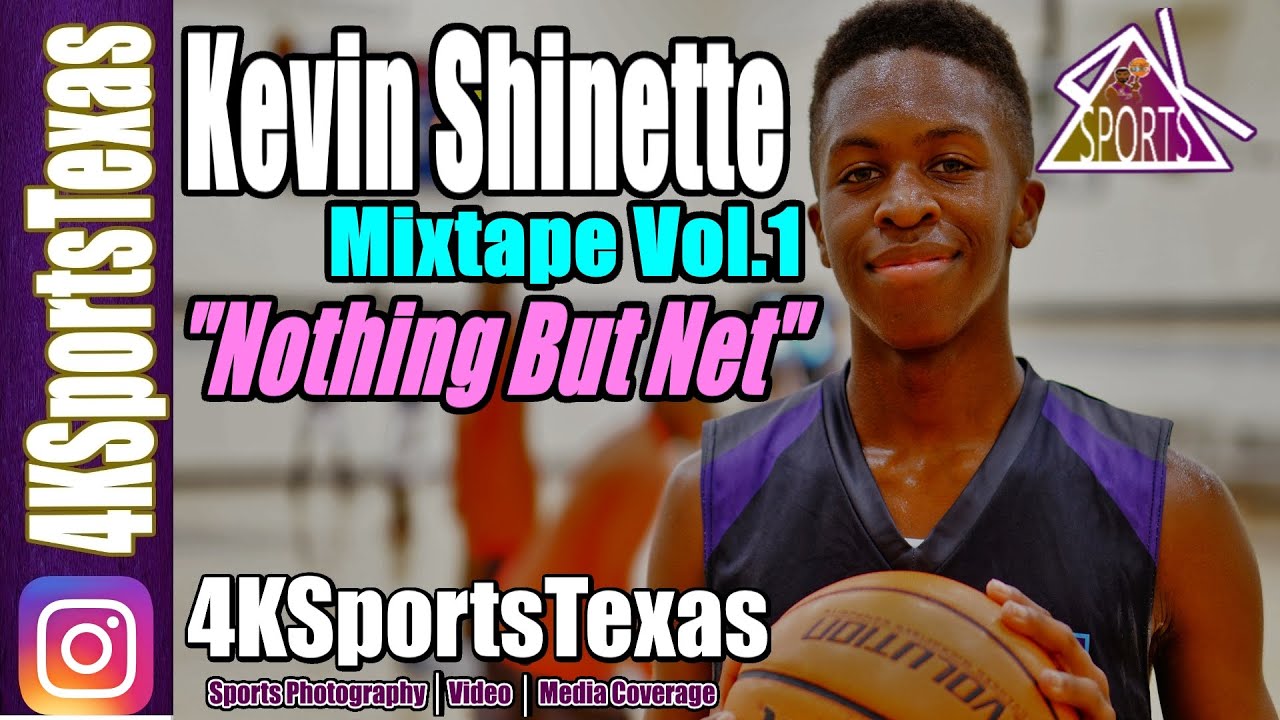 Kevin Shinette: Official Mixtape Vol.1 | Class of 2018 | Ball High ...