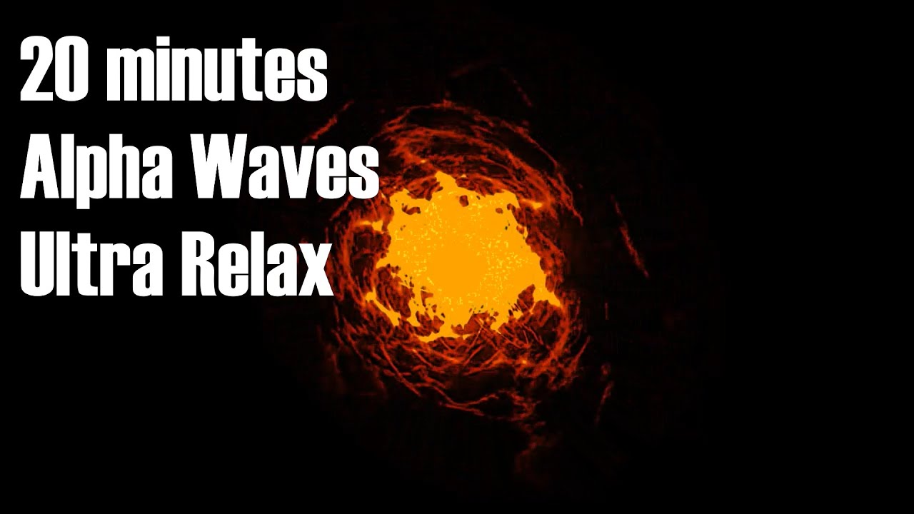 Alpha Ultra Relax Music - 20 minutes - YouTube