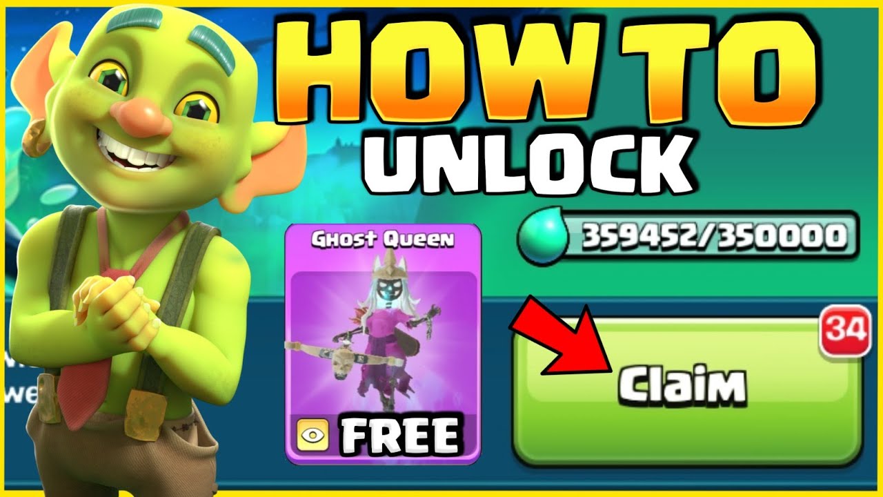 NEW UPDATE COC - HOW TO COLLECT GHOST QUEEN FREE IN COC || HOW TO ...