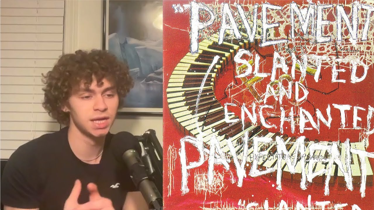 Pavement - Slanted & Enchanted REACTION/REVIEW - YouTube