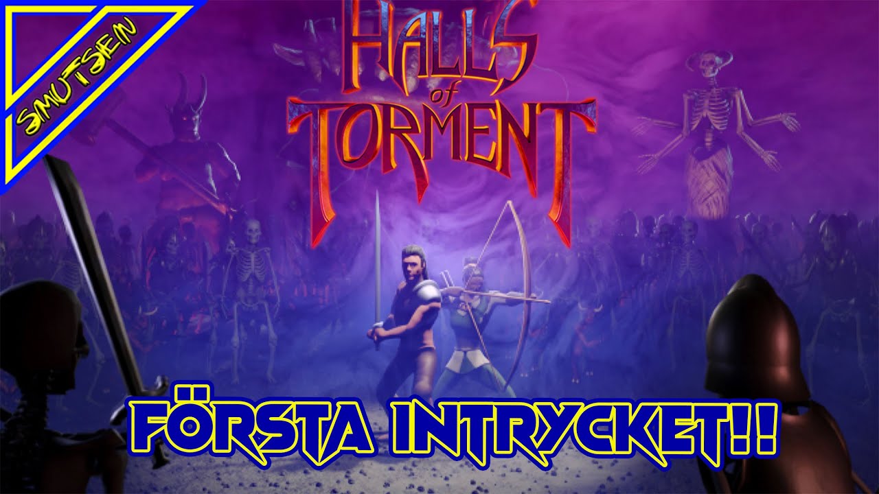 Överlever jag alla monster? /Halls of torment - Första intrycket - YouTube