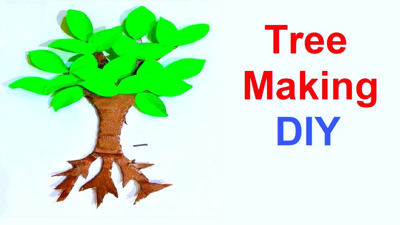 Tree Making craft ideas with paper and cardboard -diy - science project ...