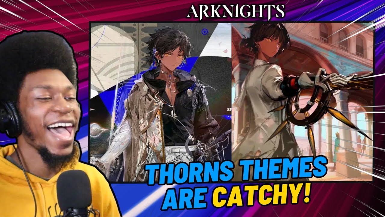 THORNS ALTER THEME 🎵 | Arknights EP/OST Reaction (El Brillo Solitario ...