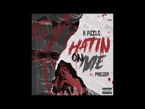 KPizzle X Pressa- Hatin On Me - YouTube