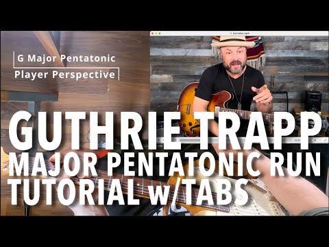 Guthrie Trapp Guitar Lesson With Tabs - Major Pentatonic - YouTube