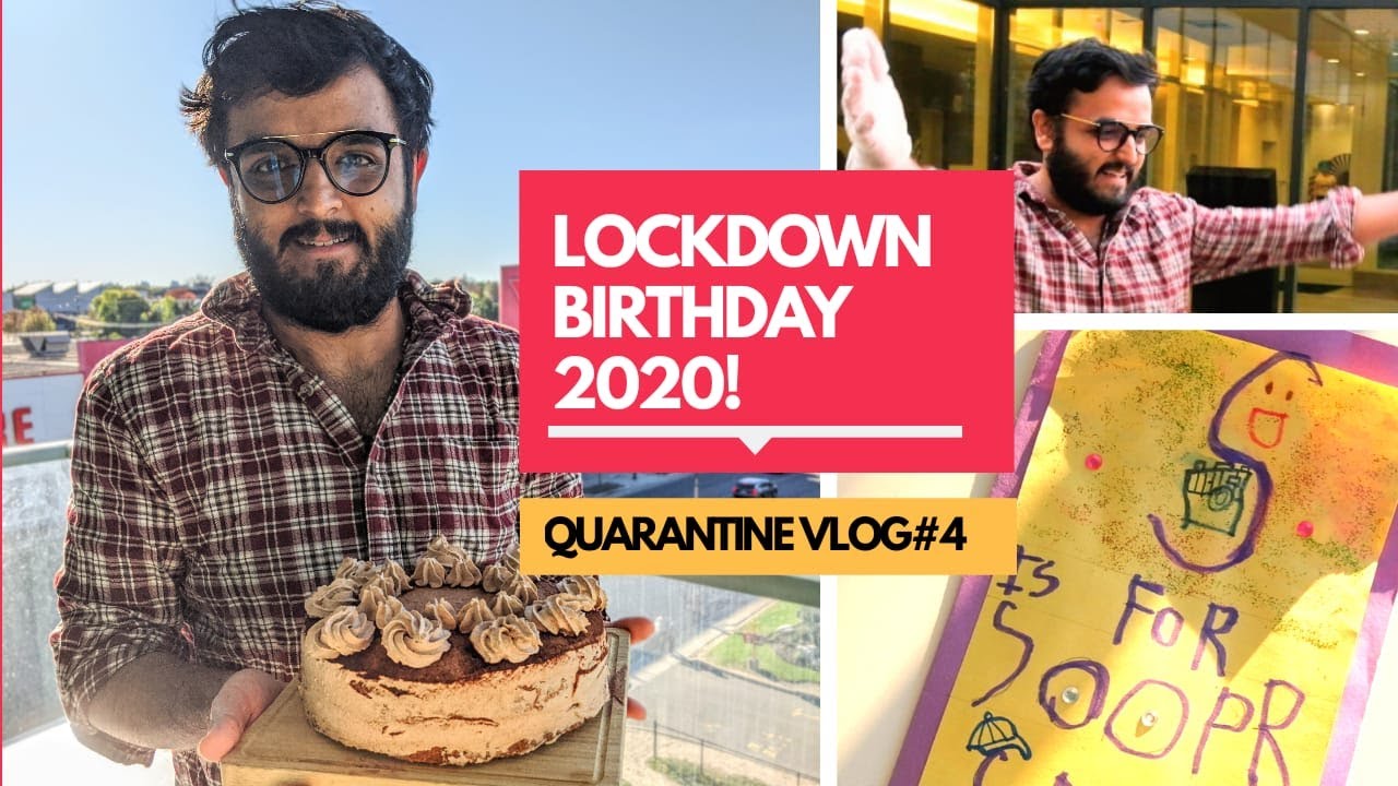 Celebrating my birthday in lockdown 🎉 - YouTube