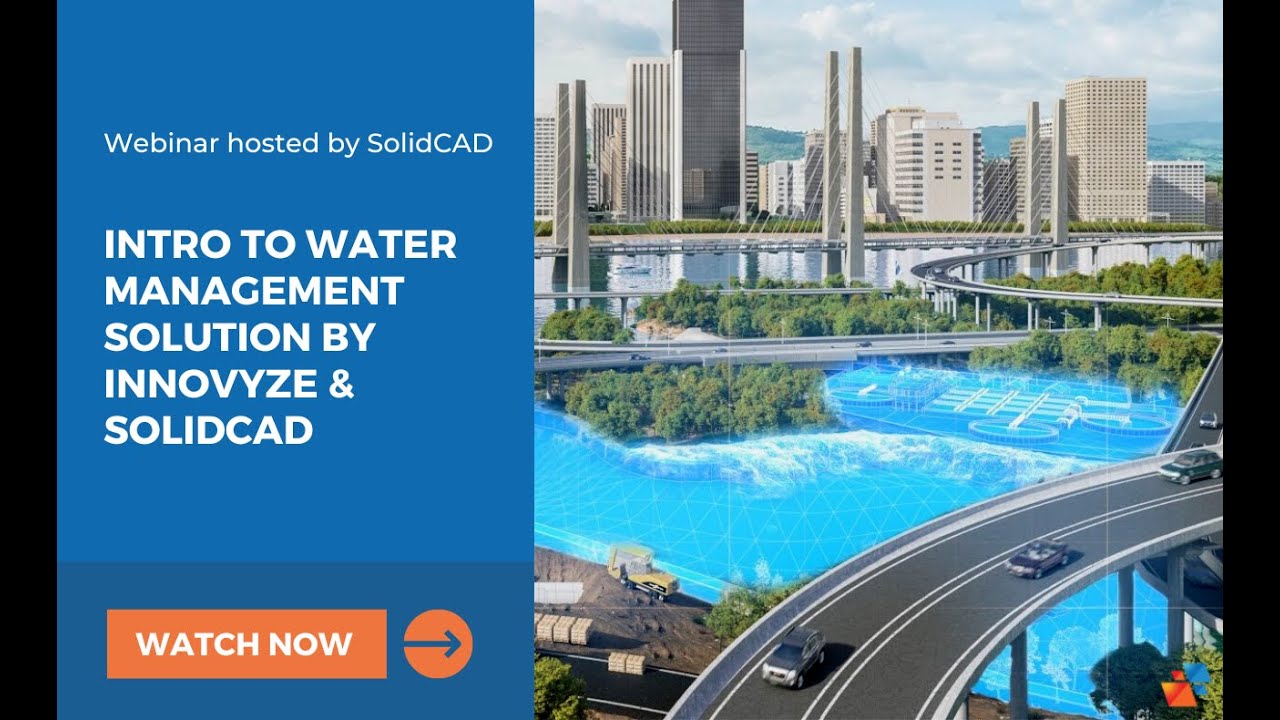 Intro to Water Management Solution by Innovyze & SolidCAD - YouTube