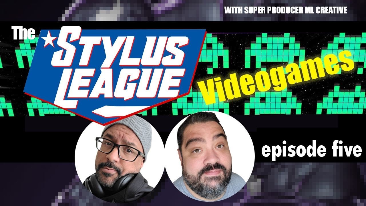 Stylus League Video Games Episode 5 - YouTube