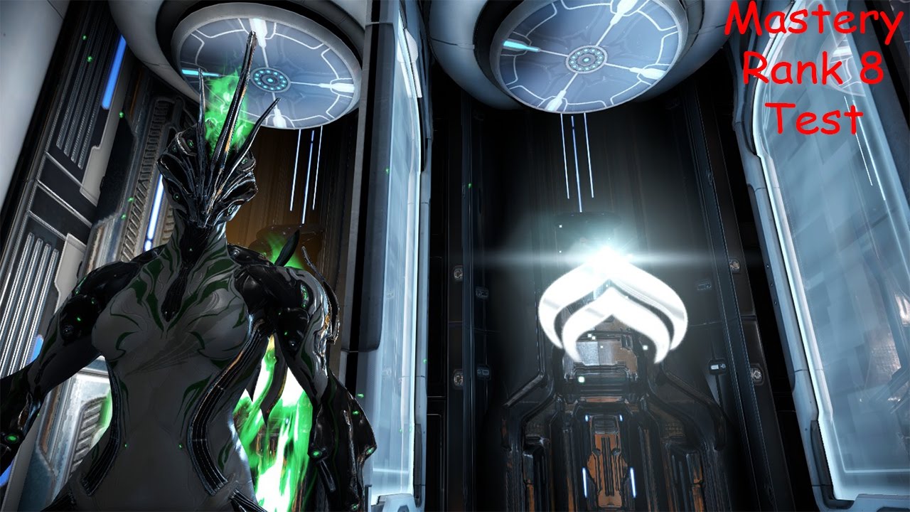 Warframe - Mastery Rank 8 Test - YouTube