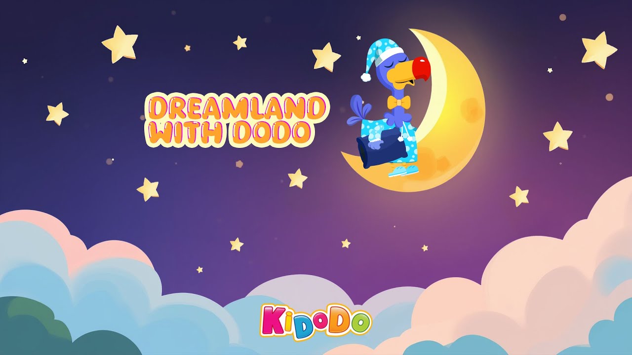 Dreamland with Dodo | Original Lullaby by Kidodo 💤 - YouTube