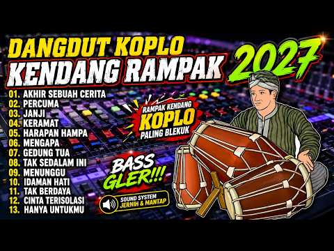 DANGDUT KOPLO TERBARU 2026 FULL BASS SANGAT MERDU ENAK BUAT JOGED | COVER PUSAT RAMPAK