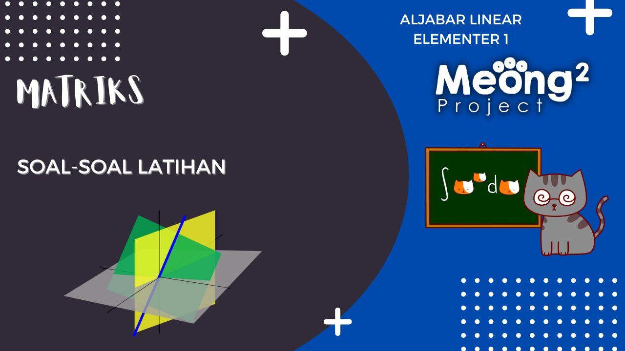 【ALJABAR LINEAR ELEMENTER 1】 Latihan Bab 1 - YouTube