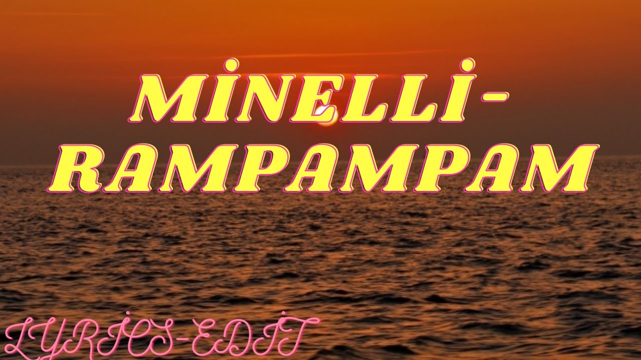 Minelli-Rampampam|(lyrics) - YouTube