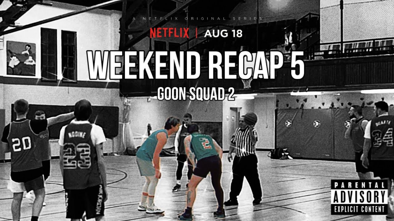 Goon Squad Rec Game 2 | Weekend Recap 5 - YouTube