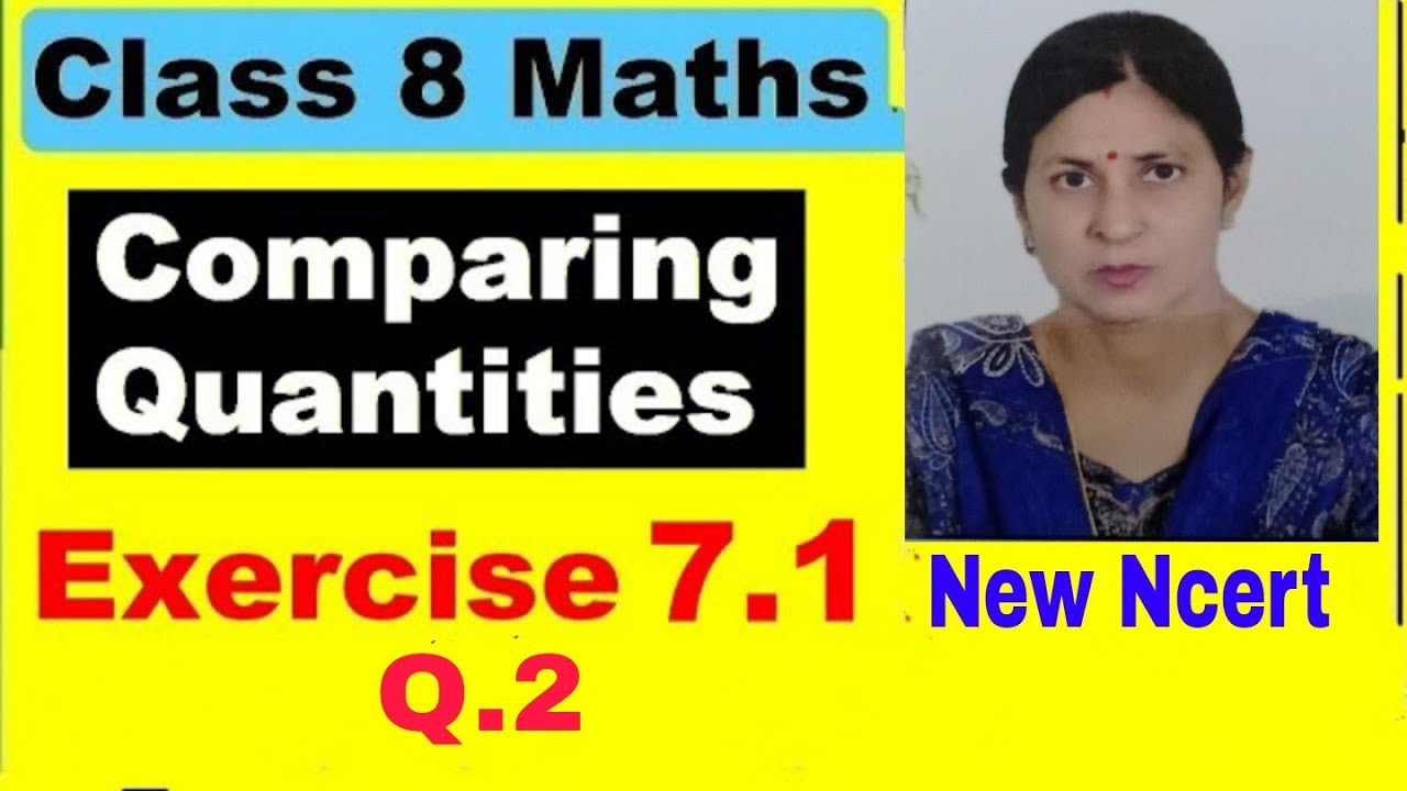 Class 8th maths l Exercise 7.1 Q.2 l Comparing Quantities l NCERT l Chapter 7 l Cbse board - YouTube
