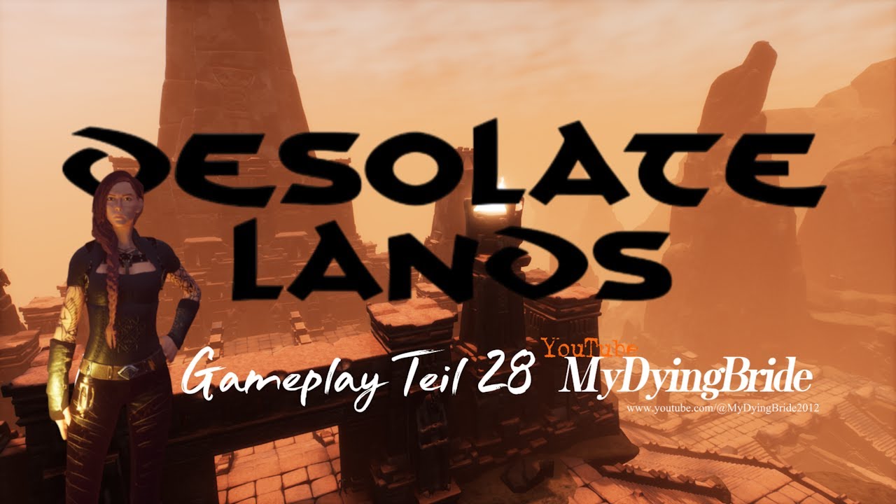 Conan Exiles - Desolate Lands - NEW GAMEPLAY - Teil 28 - Overlook ...