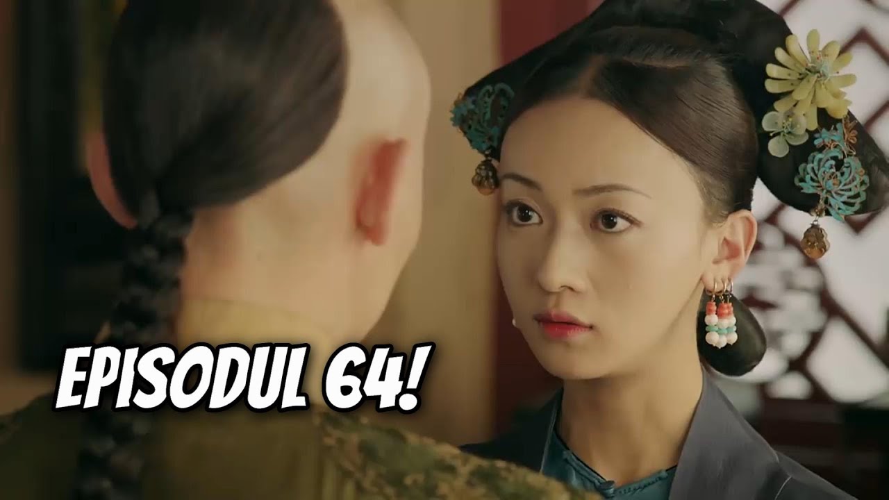 Ying Luo ESTE ÎNSĂRCINATĂ! Timpul trece, Prințul crește! Yanxi, Palatul Suspinelor episodul 64 ...