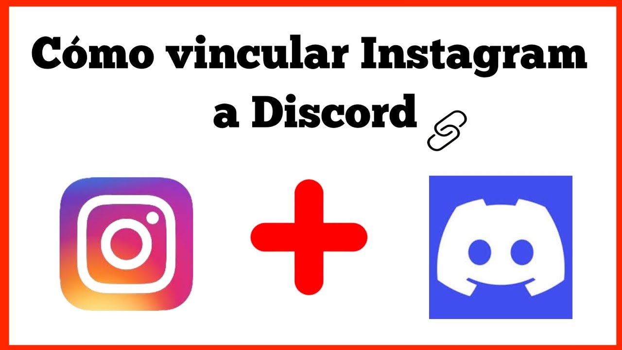 Cómo vincular Instagram a Discord - 2024 | Conectar Instagram a una ...
