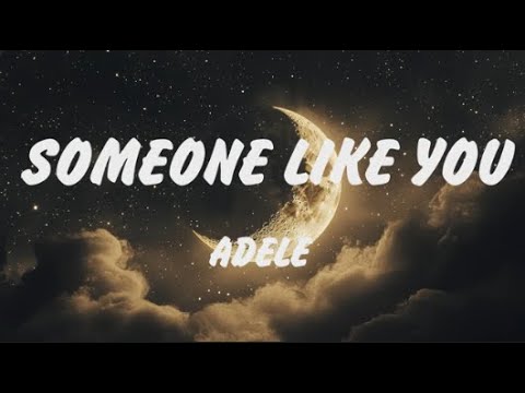 Adele - Someone Like You (Lyrics), Arctic Monkeys, Ed Sheeran Perfect ...