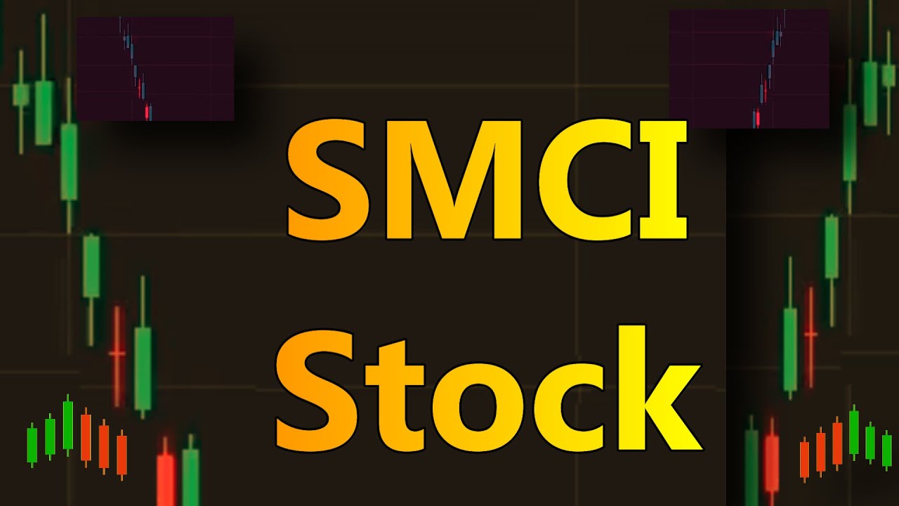 SMCI Stock Price Prediction News Today 12 March - Super Micro Computer ...