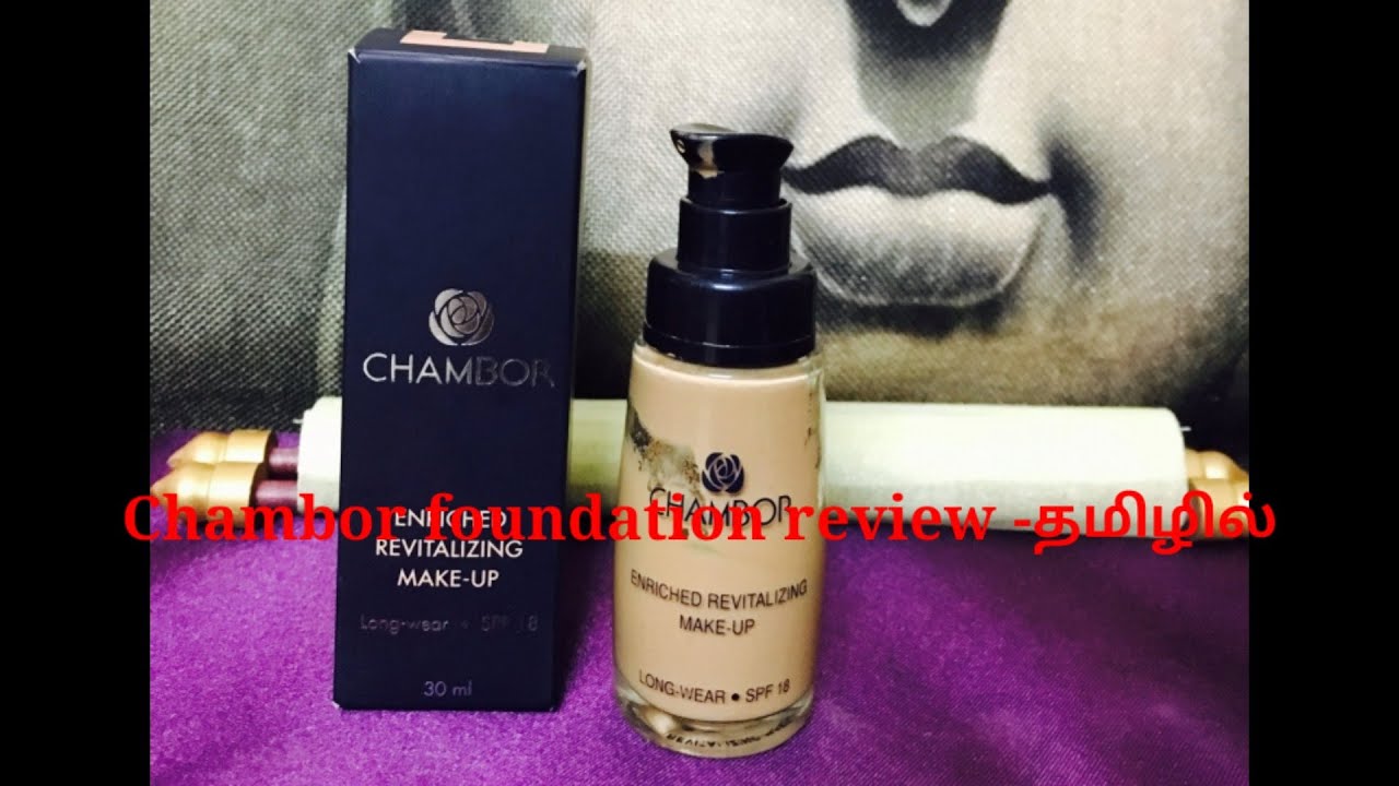 Chambor foundation review - தமிழில் - YouTube