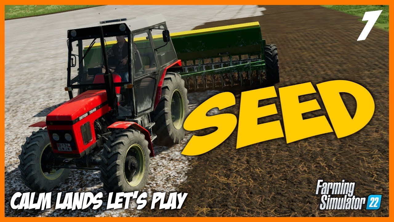 Getting Our First SEED IN The Ground - Farming Simulator 22 Calm Lands ...