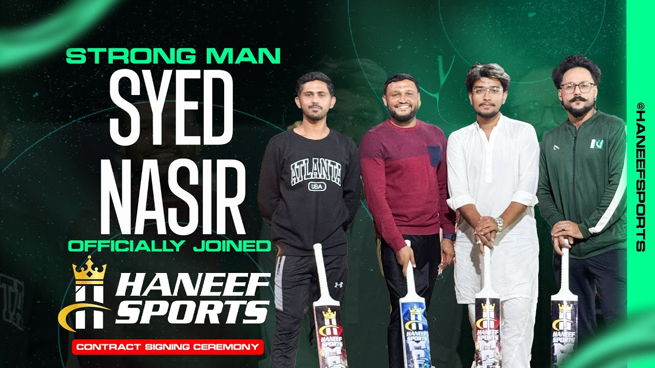 SYED NASIR (STRONG MAN) OFFICIALLY JOINED HANEEF SPORTS BRAND 🤩| New ...