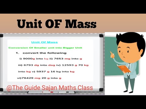 Unit OF Mass// Convert Smaller Unit Into Bigger Unit Step By Step Part ...