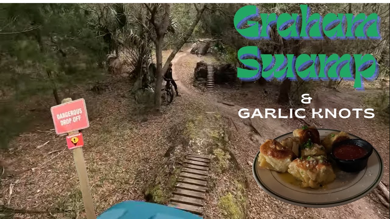 Graham Swamp and Garlic Knots - Graham Swamp Mountain Bike Trail - YouTube