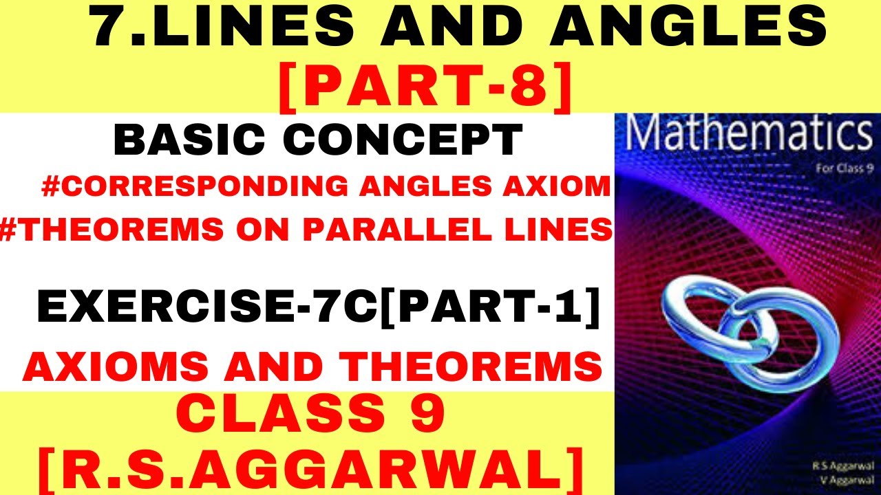 R.S.AGGARWAL SOLUTION, CLASS 9, LINES AND ANGLES EXERCISE-7(C)[PART-1 ...