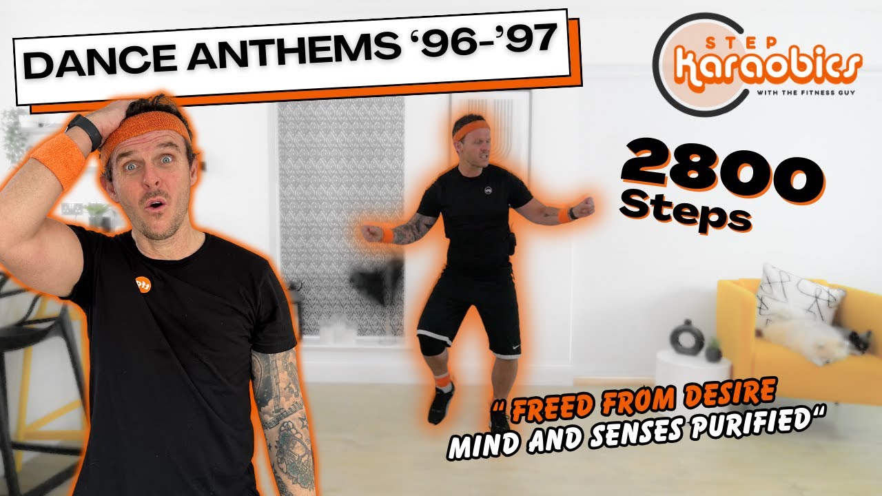 Dance Anthems 1996-1997 | 2800 Steps | Dance Karaoke Home Workout ...
