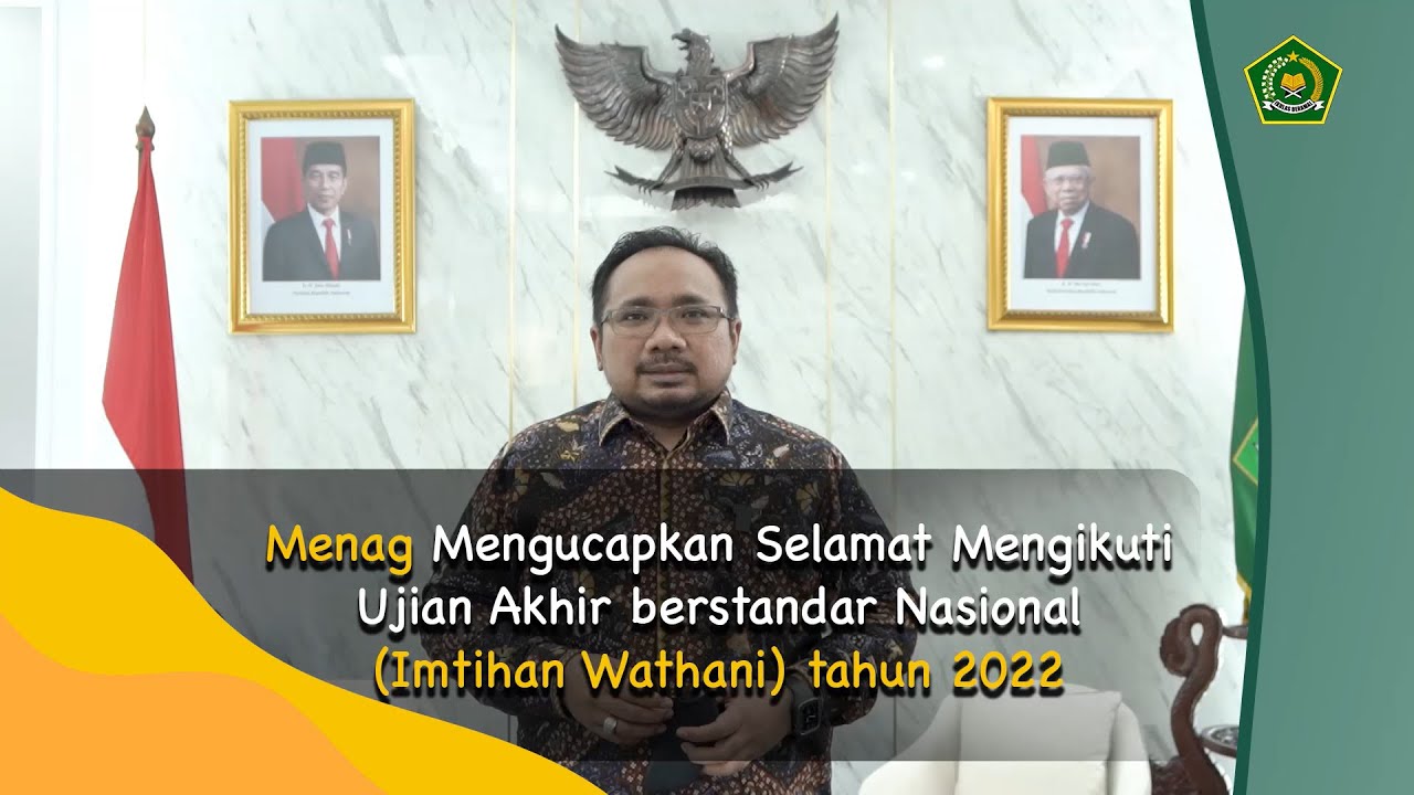 Selamat Mengikuti Ujian Akhir Berstandar Nasional (Imtihan Wathani ...