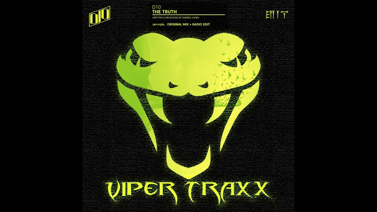 D10 - The Truth (Original Mix) (Viper Traxx) (VIPER012) - YouTube